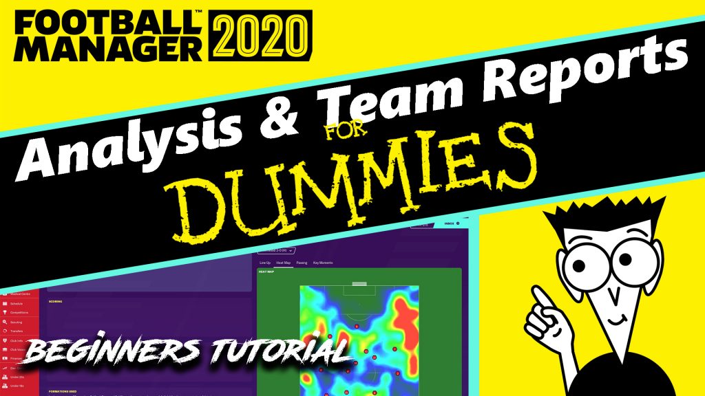 FM Beginners Guide 7: Analyzing FM Team Report | FMtrendGames