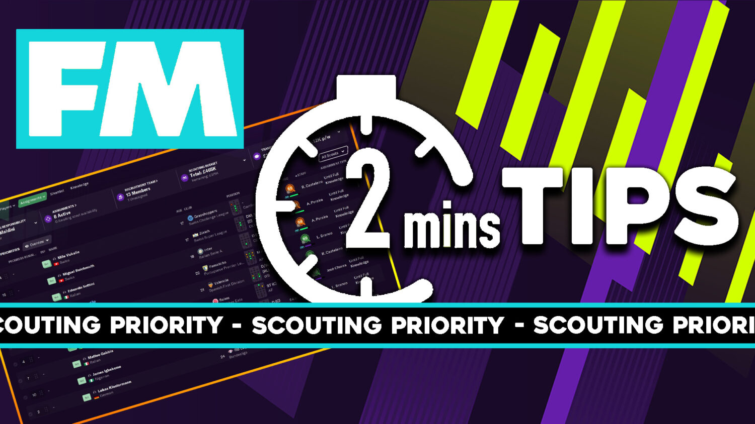 How to Prioritize a Player for Scouting in FM21 | FMtrendGames